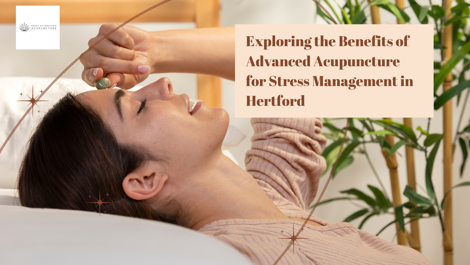 Benefits of Acupuncture for Stress and Anxiety in Hertford Ware