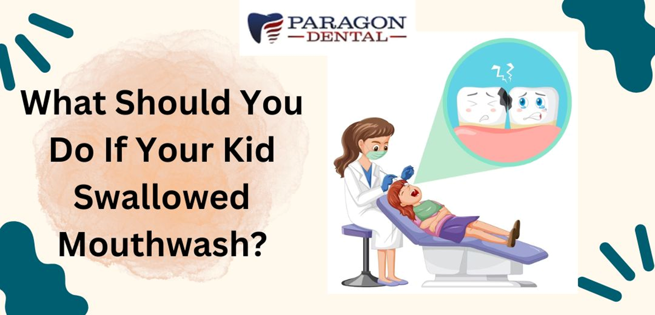 What Should You Do If Your Kid Swallowed Mouthwash?