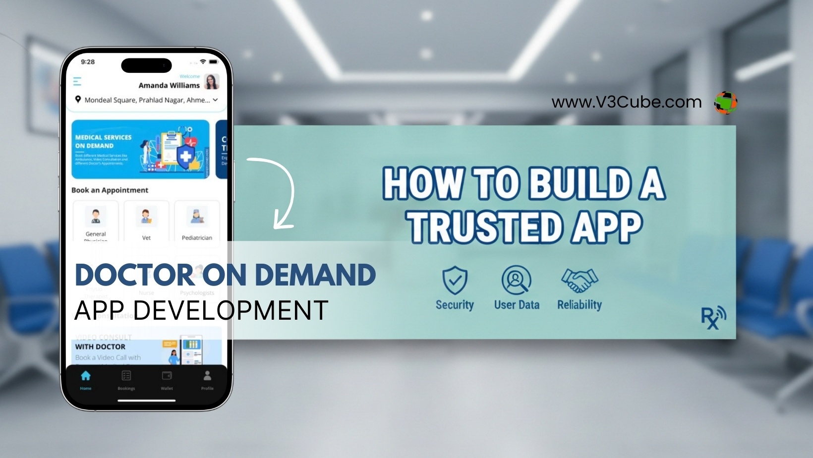Doctor On Demand App Development: How to Build a Trusted App